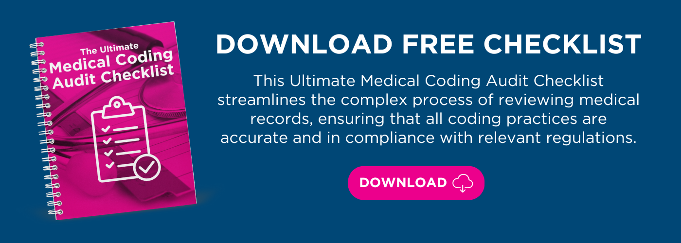 The Ultimate Medical Coding Audit Checklist